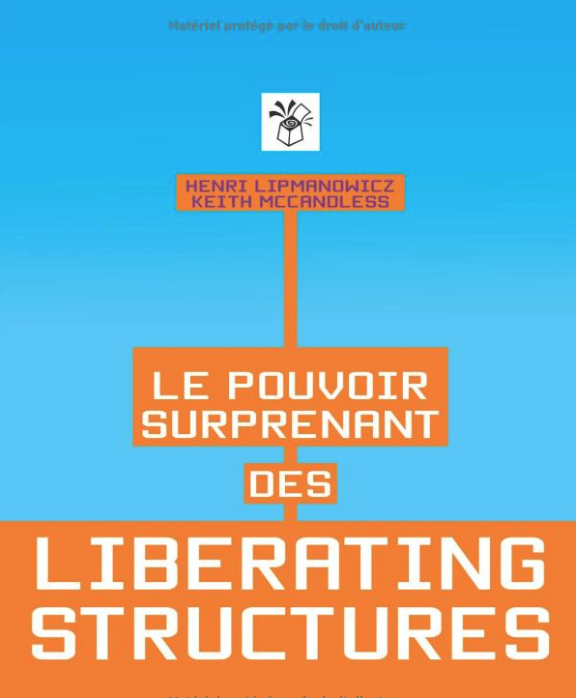 Livre liberating Strucutures | Liberating Structures